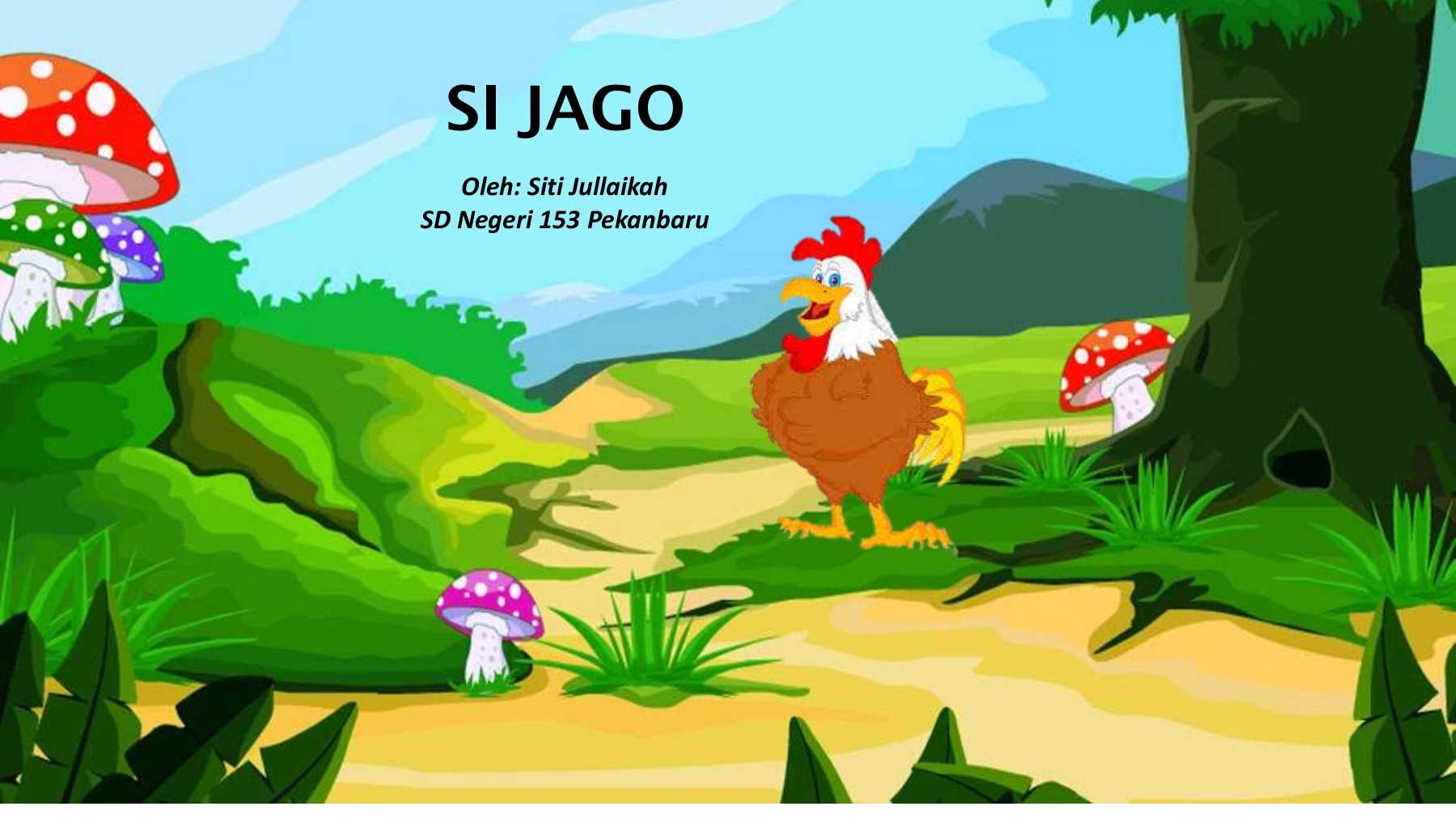 Si JAGO - sitijullaikah - Halaman 1 - 9 | PDF Online | PubHTML5