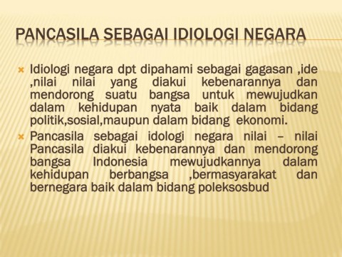 Dinamika Perwujudan Pancasila sebagai Dasar Negara dan Pandangan Hidup Bangsa - yuslinalina525 ...