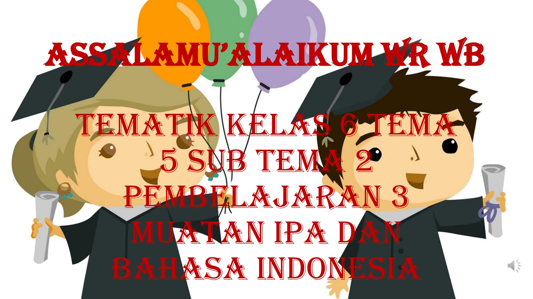 KELAS 6 PP TEMA 5 SUB TEMA 2 PEMBELAJARAN 3 DARWATI - darwati 008 - Halaman 1 - 9 | PDF Online ...