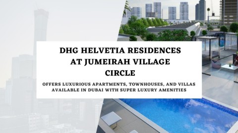 DHG Helvetia Residences at Jumeirah Village Circle Apartments - Download Brochure