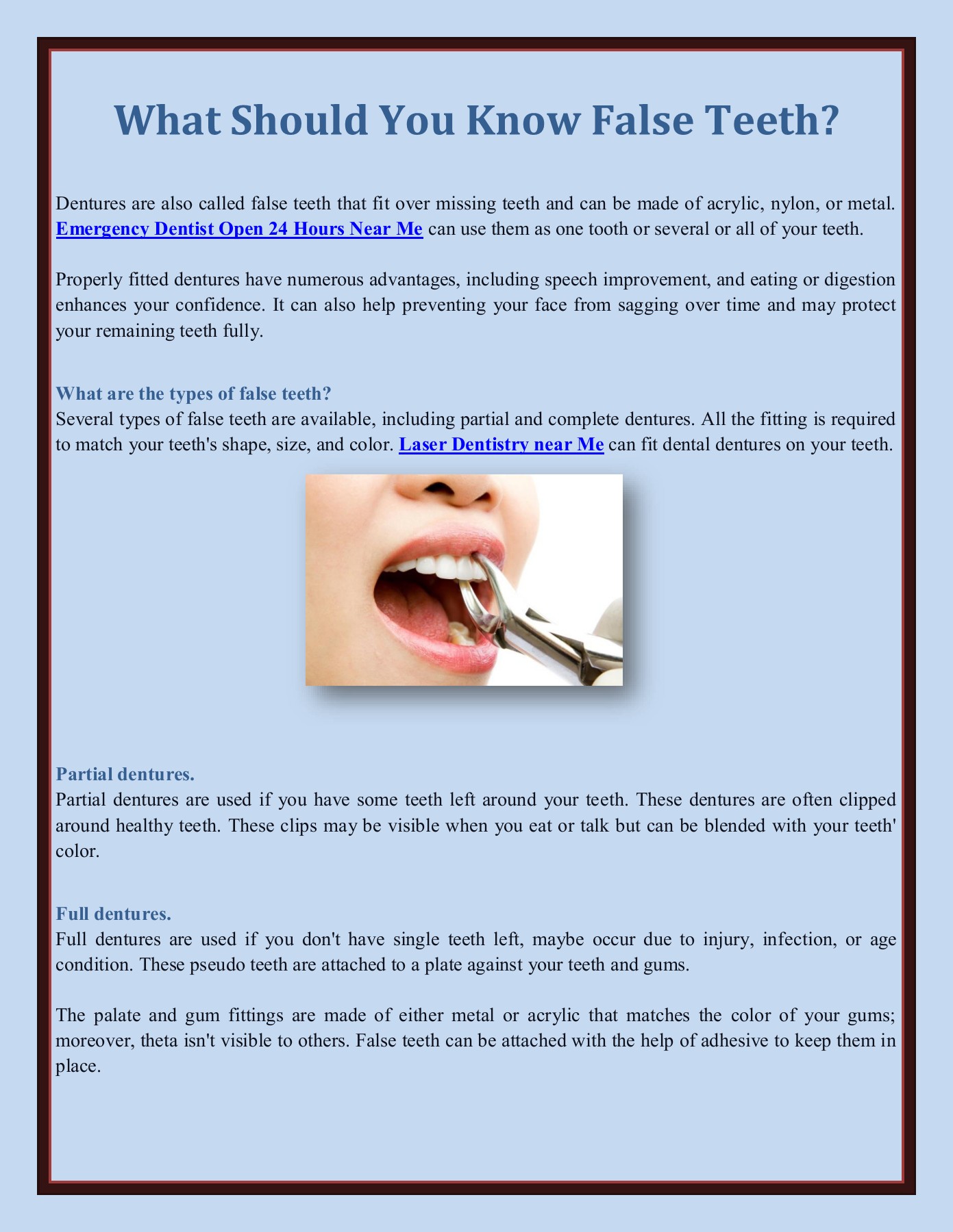 What Should You Know False Teeth? - Emergency Dentistinhouston - Page 1 ...