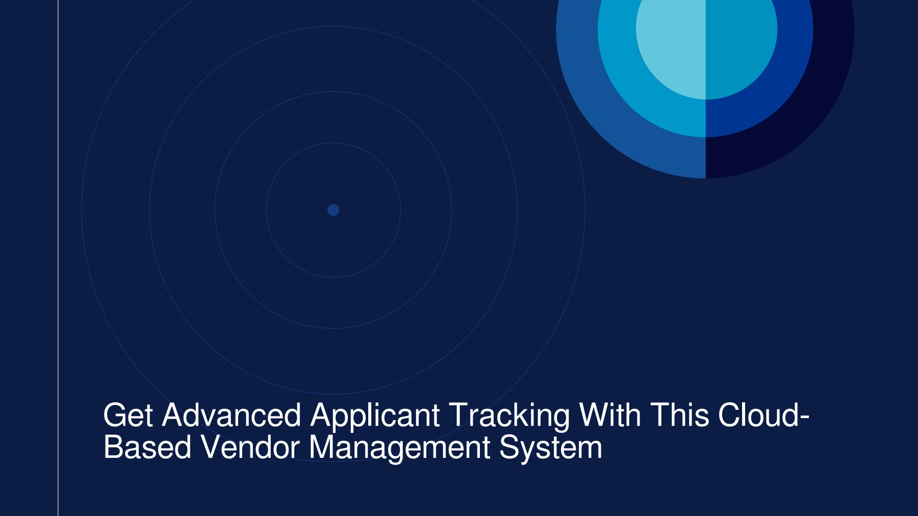 Get Advanced Applicant Tracking With This Cloud-Based Vendor Management ...