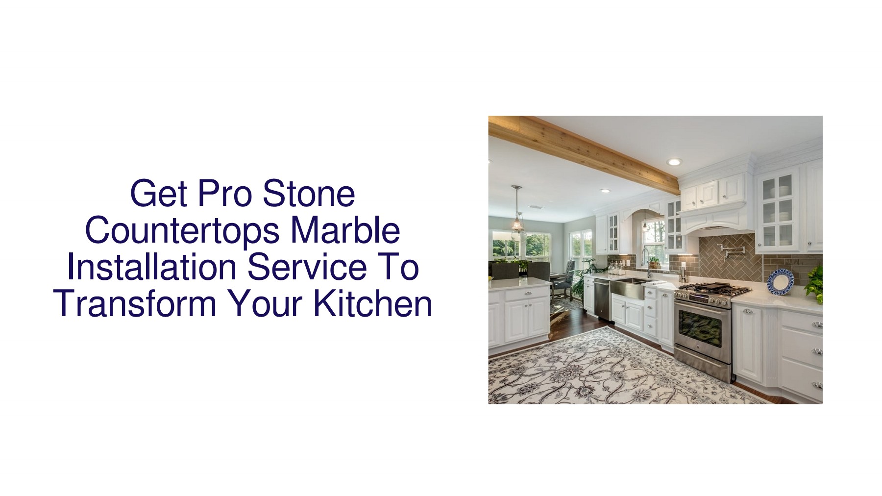 Get Pro Stone Countertops Marble Installation Service To Transform Your ...