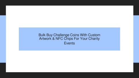 Bulk Buy Challenge Coins With Custom Artwork & NFC Chips For Your ...