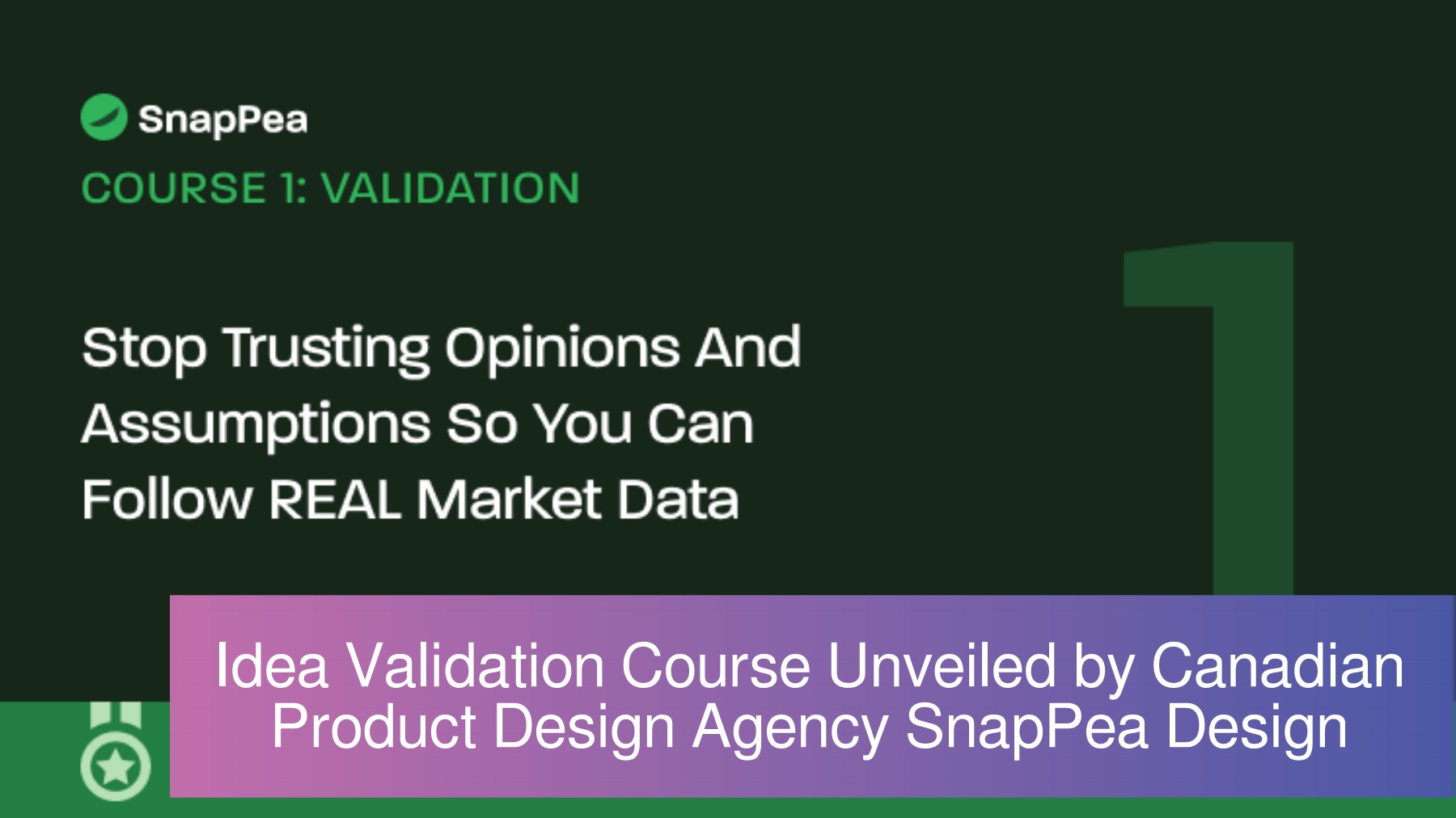 Idea Validation Course Unveiled by Canadian Product Design Agency ...