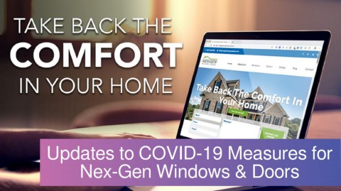 Updates to COVID-19 Measures for Nex-Gen Windows & Doors