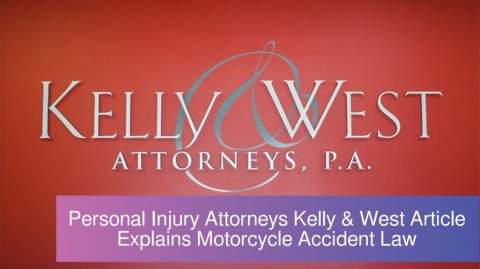 Personal Injury Attorneys Kelly & West Article Explains Motorcycle ...