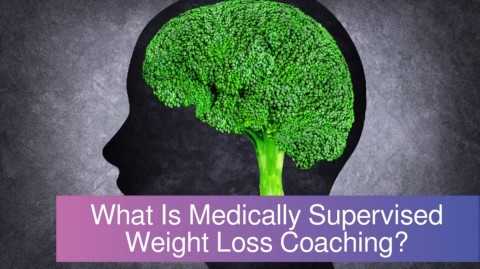 What Is Medically Supervised Weight Loss Coaching?