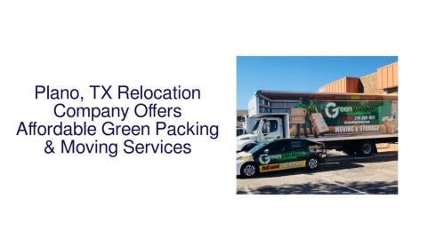 Plano, TX Relocation Company Offers Affordable Green Packing & Moving ...