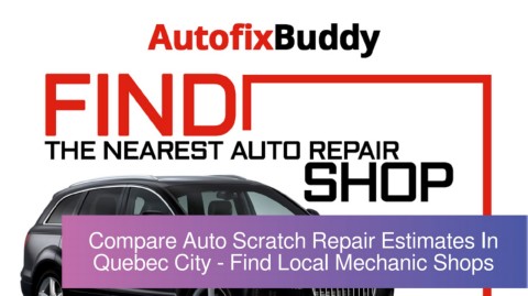 Compare Auto Scratch Repair Estimates In Quebec City - Find Local ...