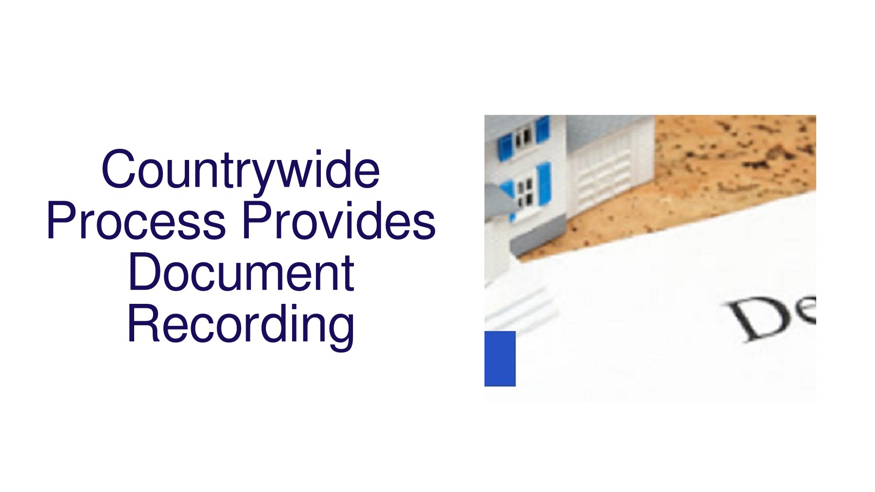 Countrywide Process Provides Document Recording - francis - Page 1 - 8 ...