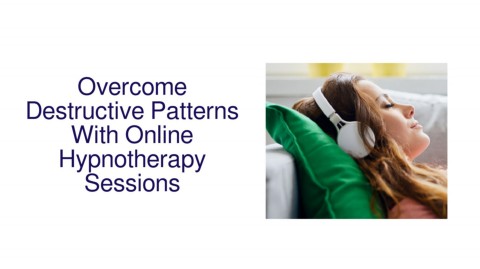 Overcome Destructive Behavior Patterns With These Zoom Hypnotherapy Calls