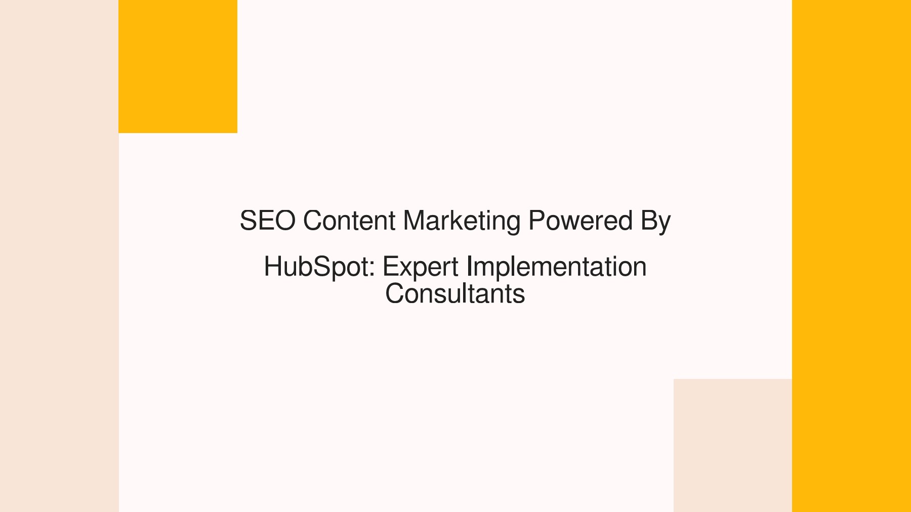 SEO Content Marketing Powered By HubSpot: Expert Implementation Consultants - francis - Page 1 ...