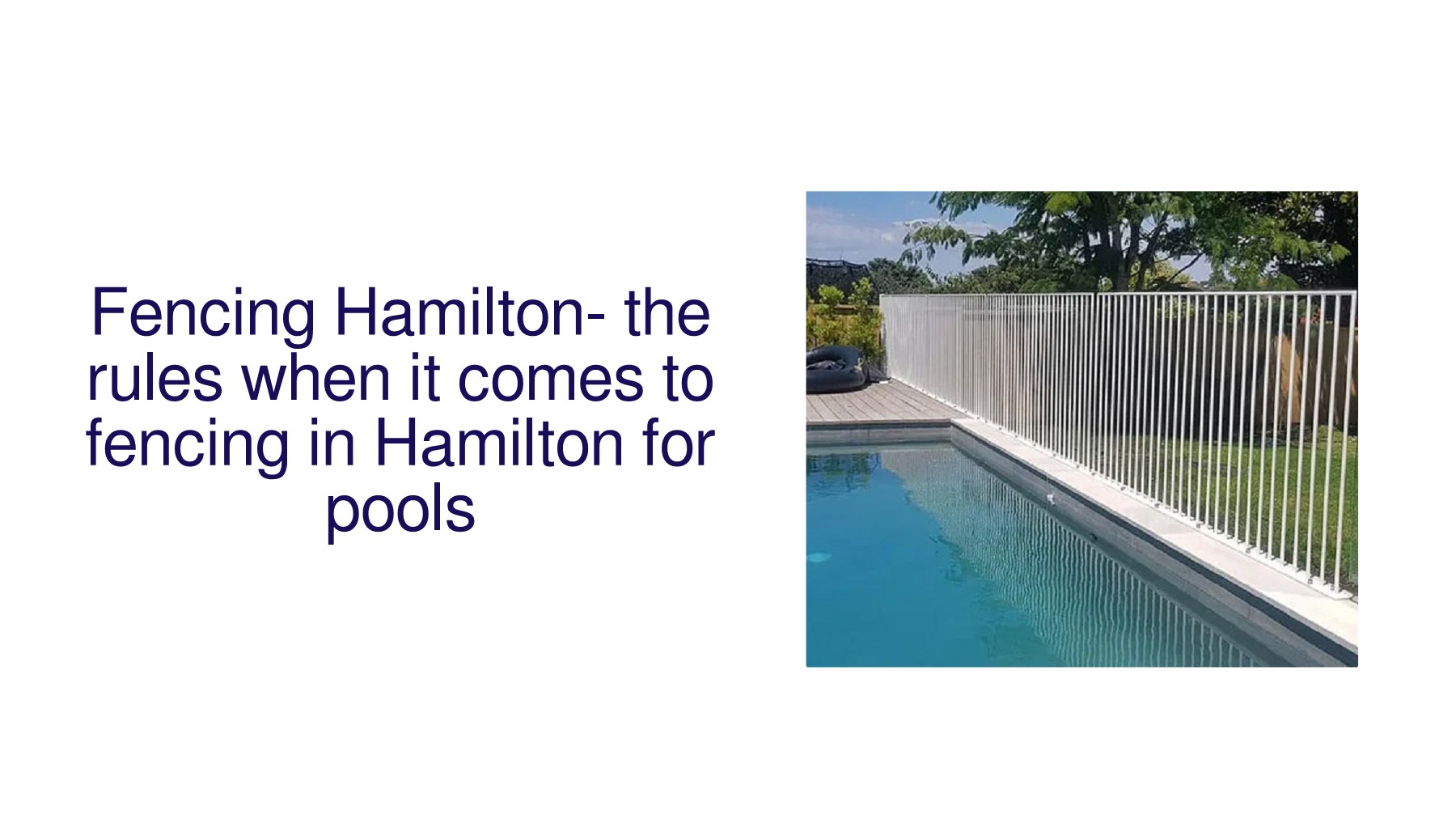 Fencing Hamilton- the rules when it comes to fencing in Hamilton for pools - francis - Page 1 ...