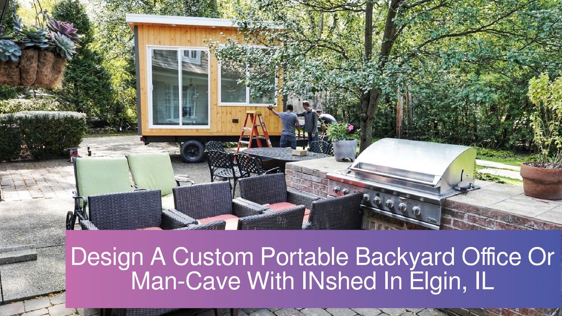 Design A Custom Portable Backyard Office Or Man-Cave With INshed In ...