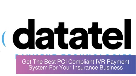 Get The Best PCI Compliant IVR Payment System For Your Business