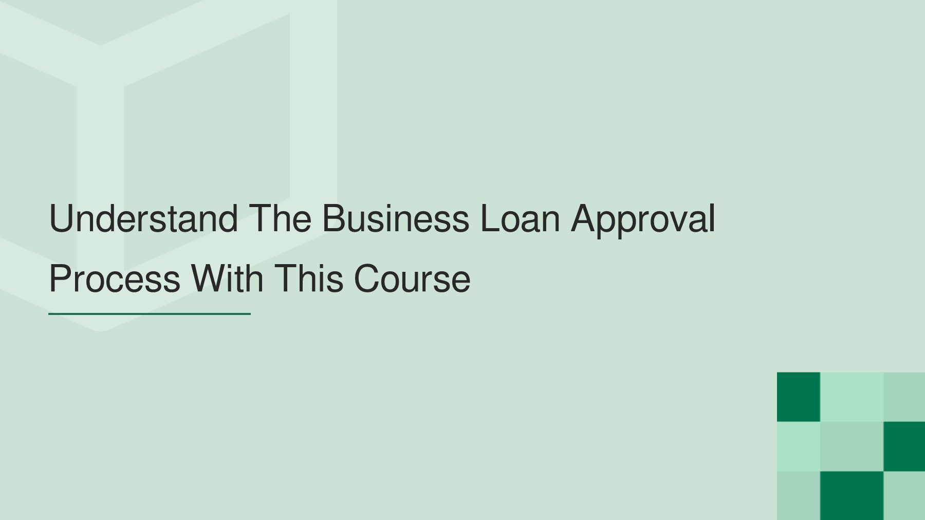 New Financing Course Helps Small Business Owners Understand The ...