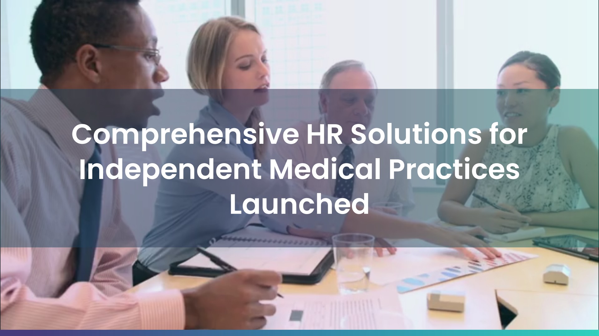 Comprehensive HR Solutions for Independent Medical Practices Launched - francis - Page 1 - 8 ...