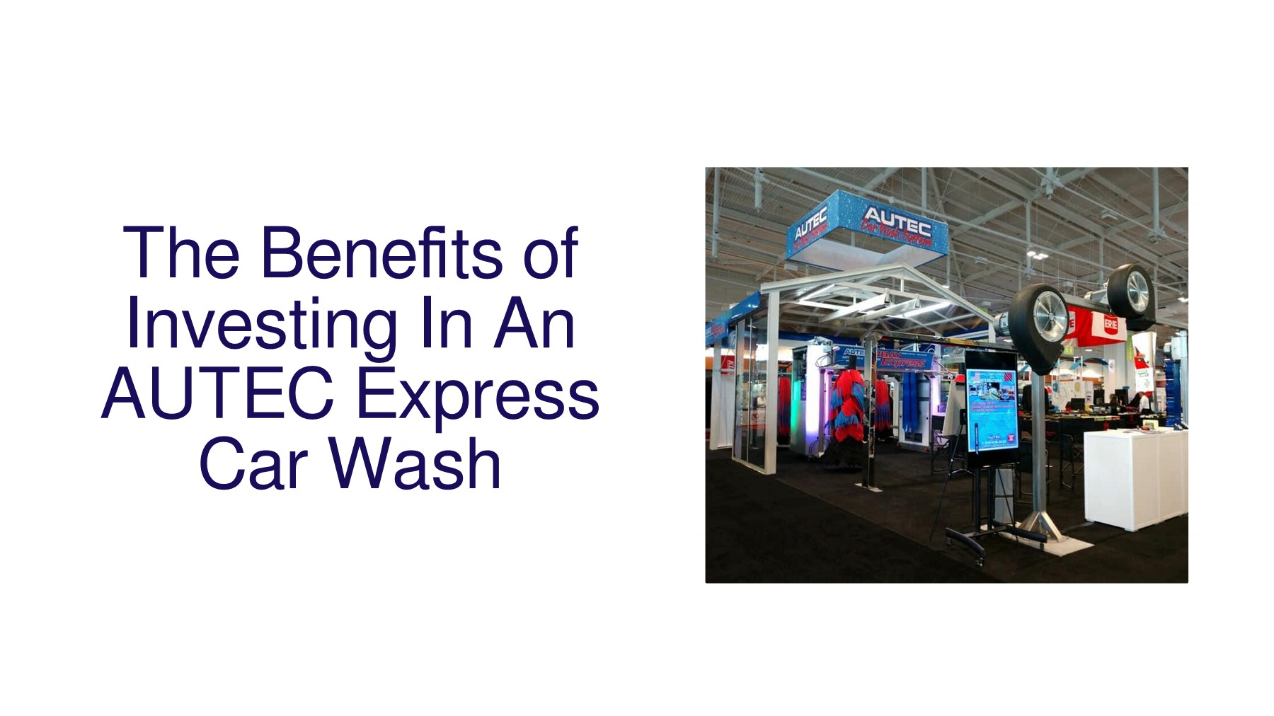 The Benefits of Investing In An AUTEC Express Car Wash - francis - Page ...