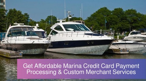 Get Affordable Marina Credit Card Payment Processing & Custom Merchant ...