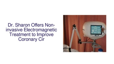 Dr. Sharon Offers Non-invasive Electromagnetic Treatment to Improve ...