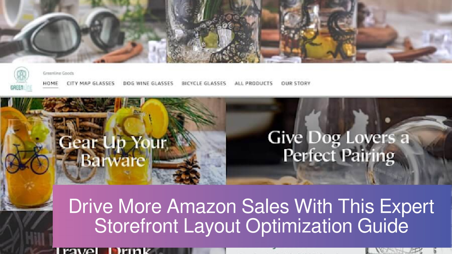 Drive More Amazon Sales With This Expert Storefront Layout Optimization ...