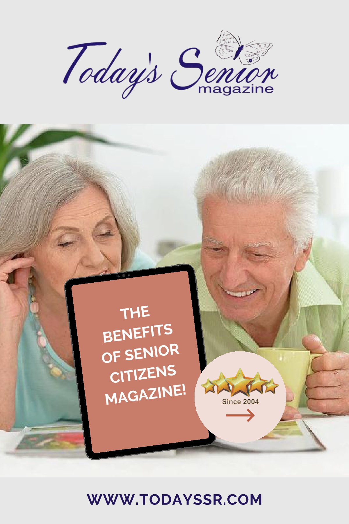 The Benefits of Senior Citizens Magazine - todayssmagazine - Page 1 - 4 ...