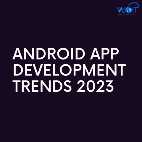 Android App Trends