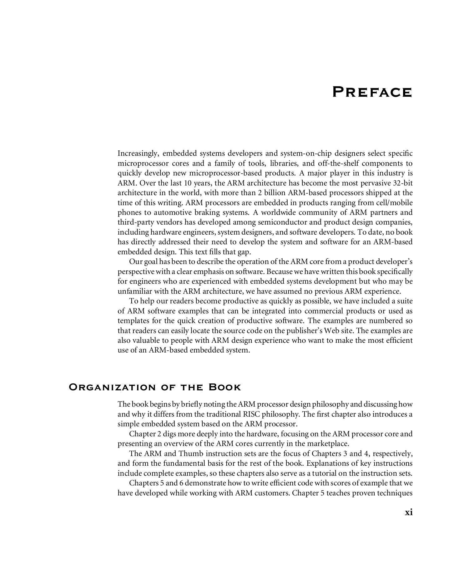 Andrew N Sloss, Dominic System and Chris Wright,” ARM System Developers Guide”, Elsevier, - Demo ...