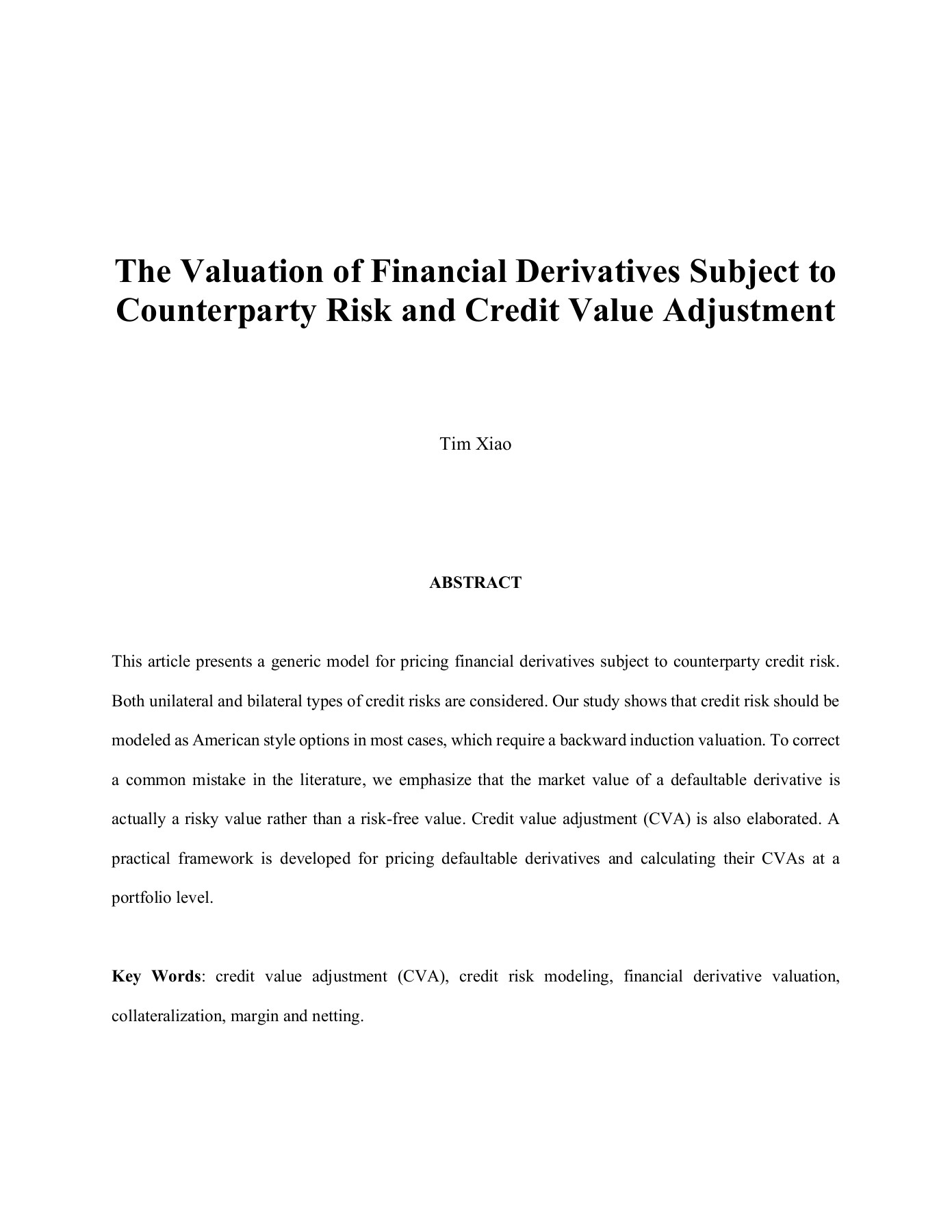 The Valuation of Financial Derivatives Subject to Counterparty Risk and ...
