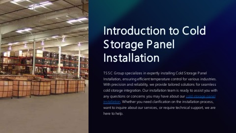 Introduction to Cold Storage Panel Installation