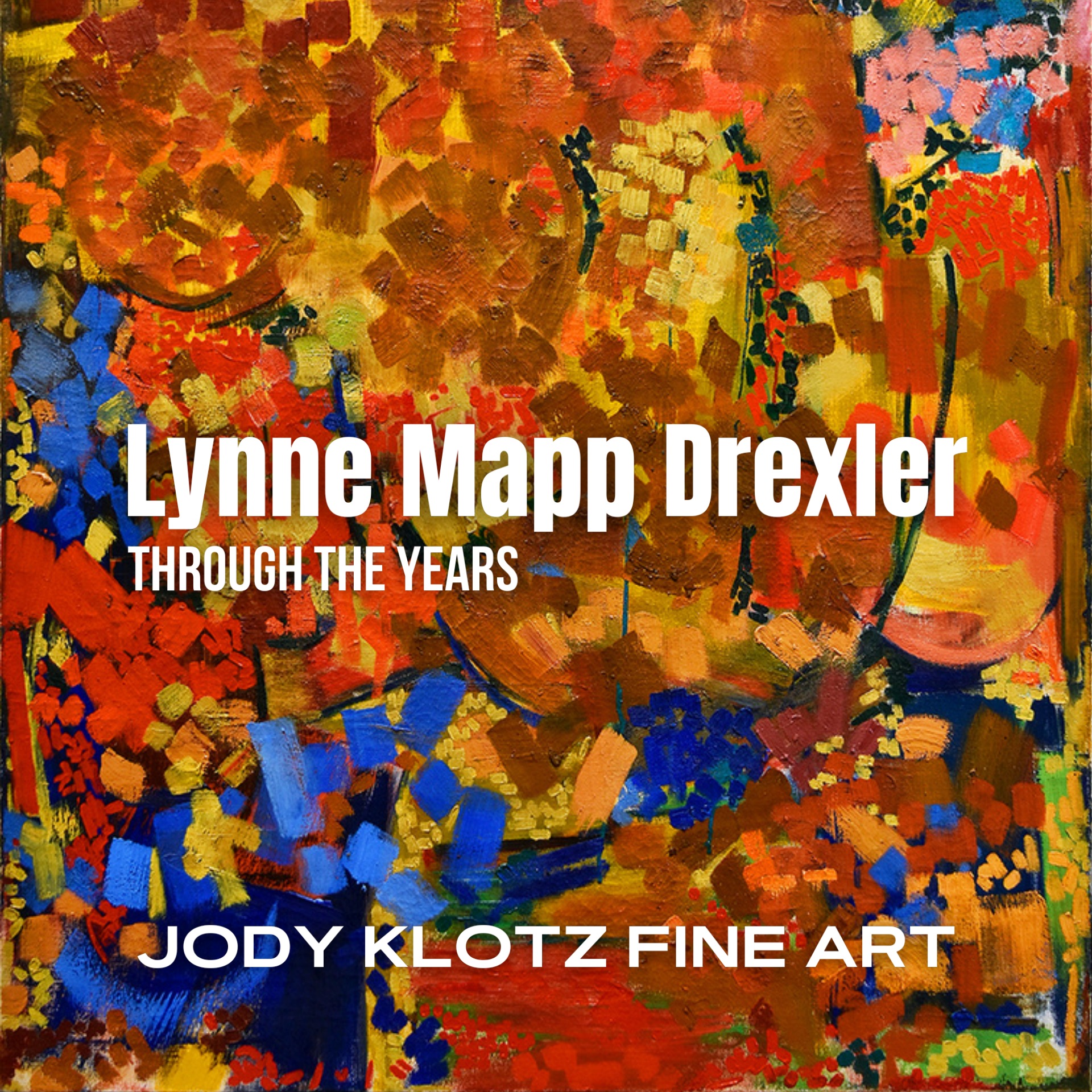 Lynne Mapp Drexler Through the Years - Jody Klotz Fine Art - Page 1 ...