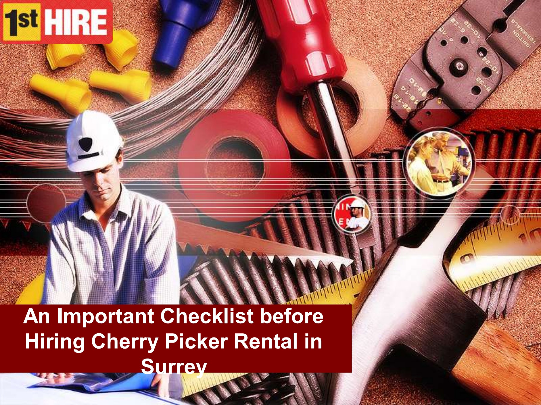 An Important Checklist before Hiring Cherry Picker Rental in Surrey ...
