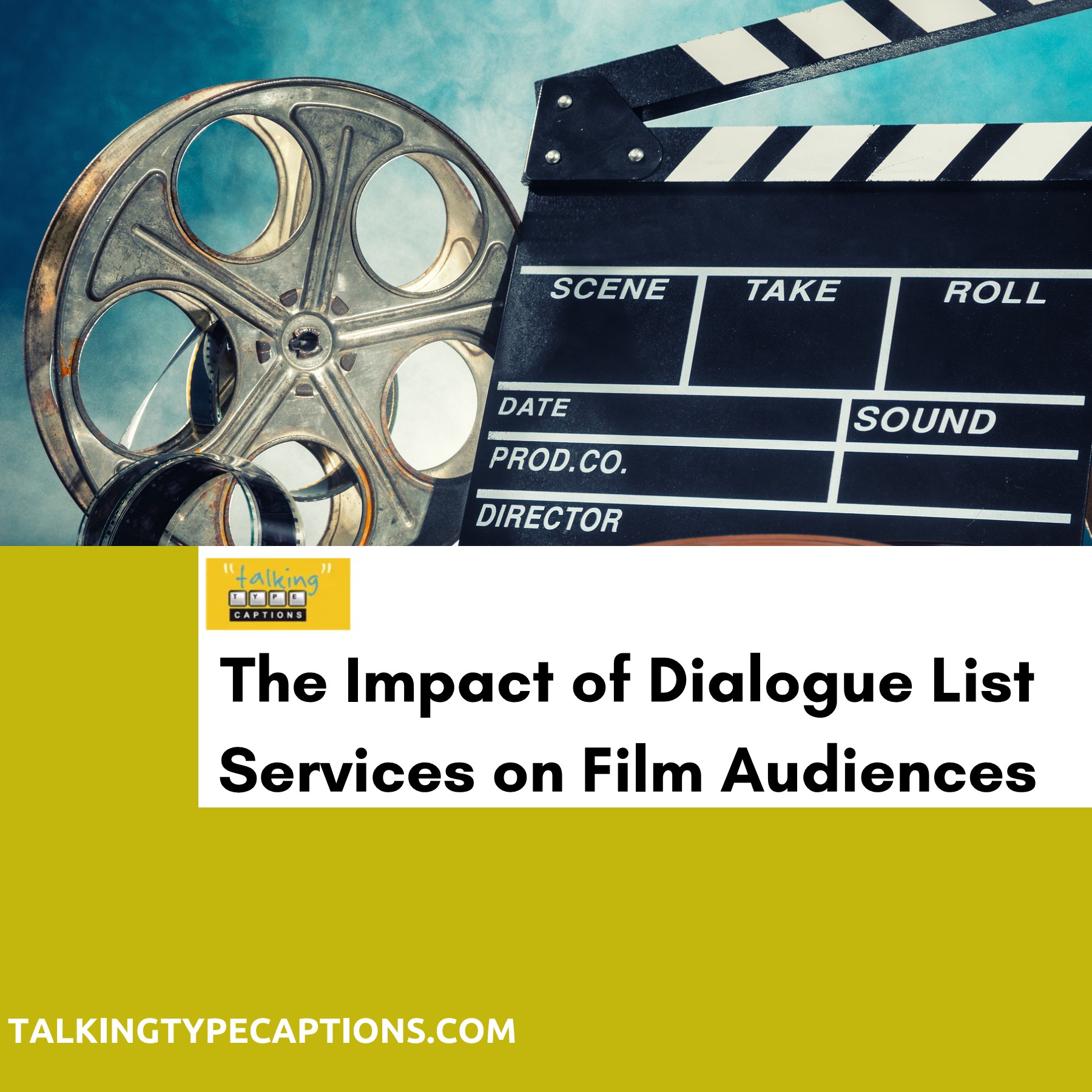The Impact of Dialogue List Services on Film Audiences - Talking Type ...
