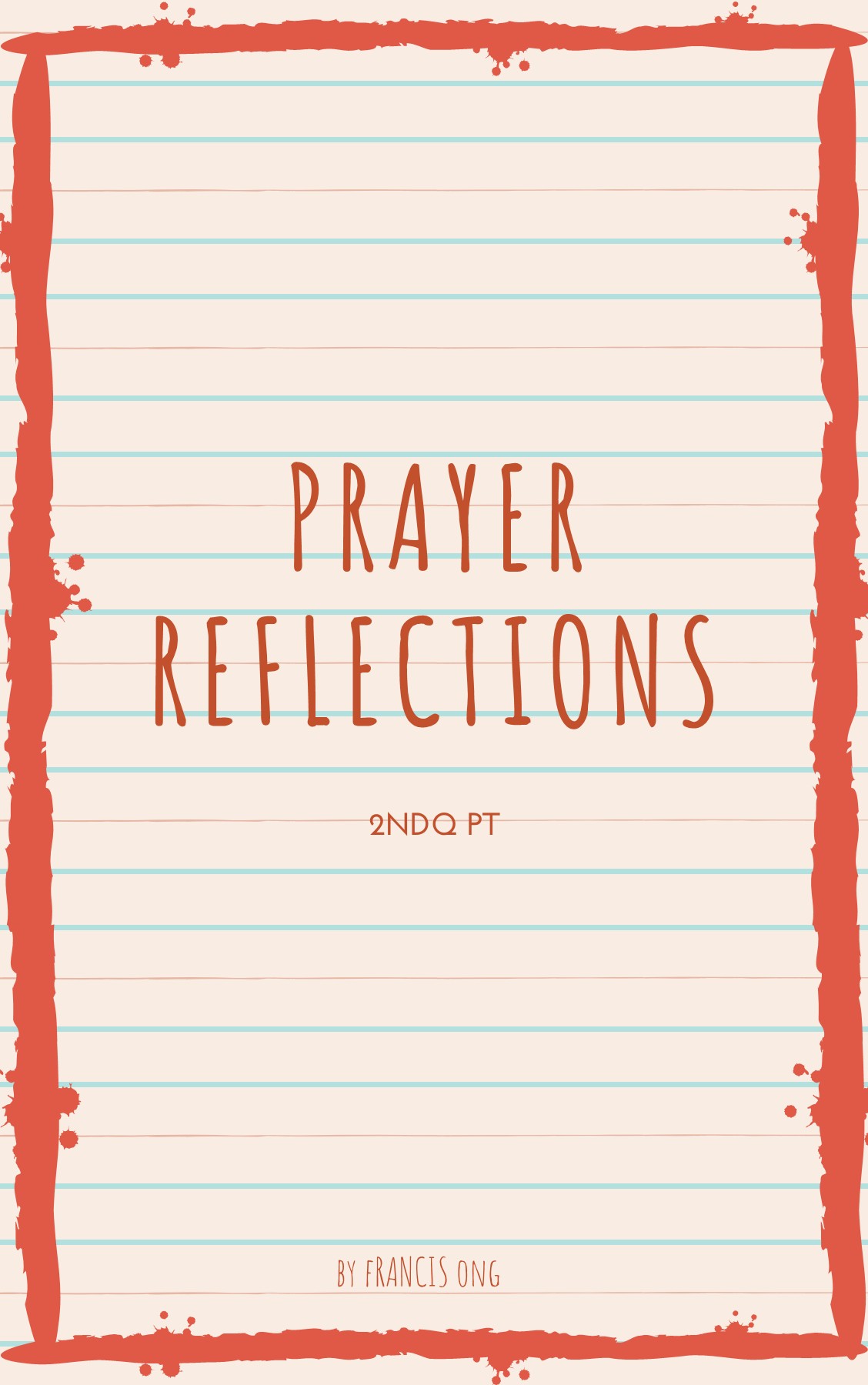 PRAYER REFLECTIONS - Boss Dong - Page 1 - 7 | Flip PDF Online | PubHTML5