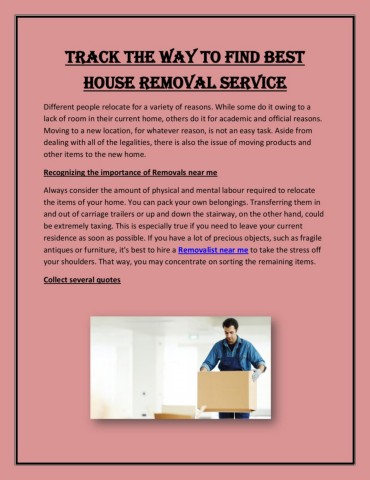 Track The Way To Find Best House Removal Service