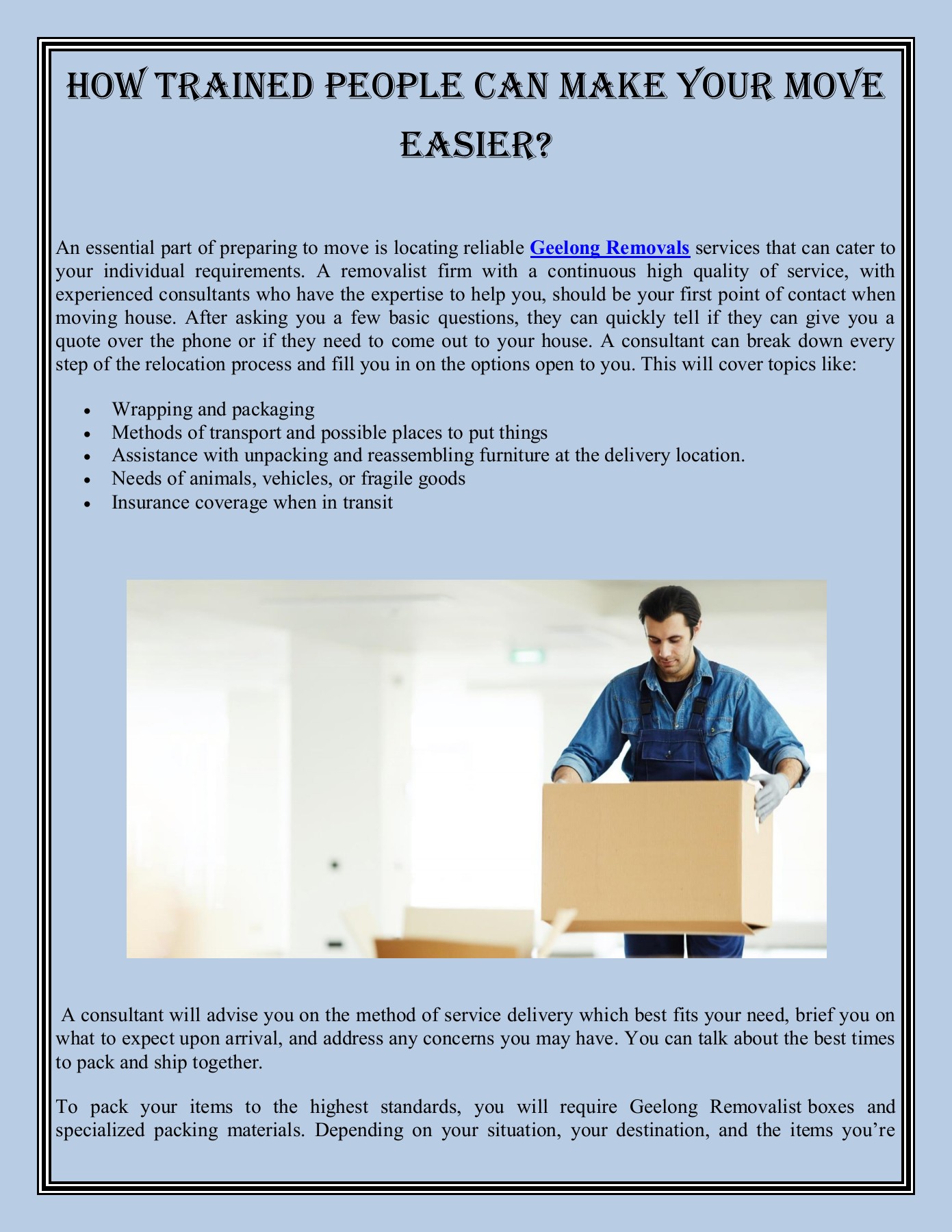 How Trained People Can Make Your Move Easier - Movers Geelong - Page 1 ...