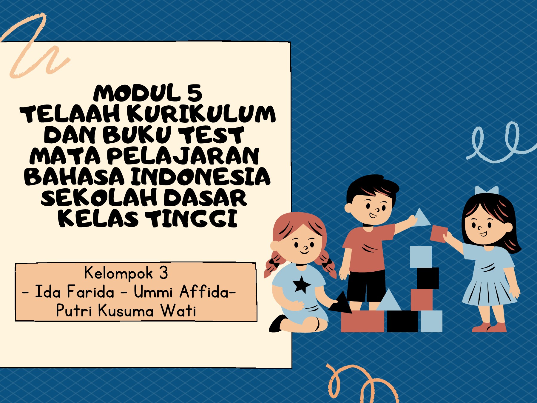 MODUL 5 TELAAH KURIKULUM DAN BUKU TEST MATA PELAJARAN BAHASA INDONESIA ...