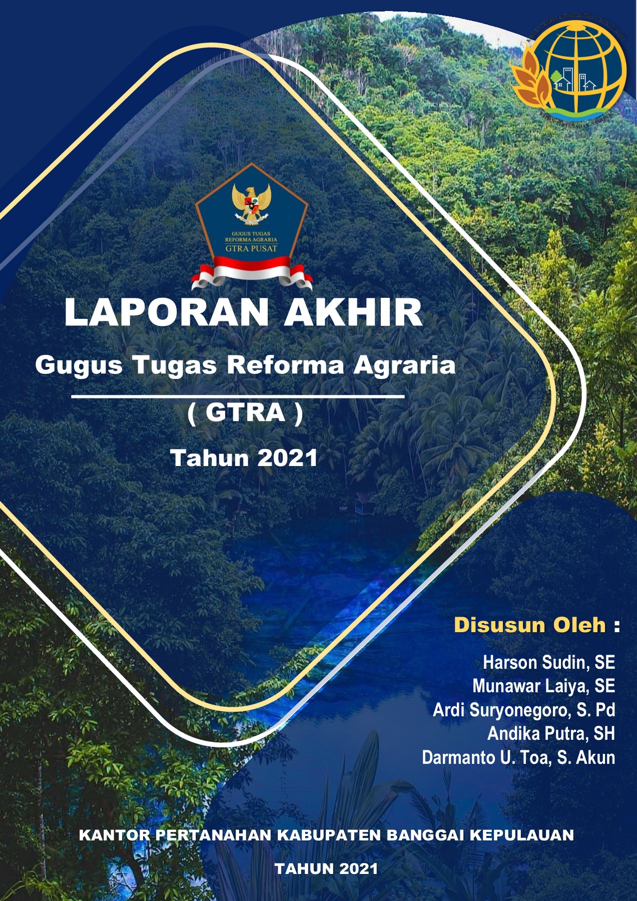 LAPORAN AKHIR GTRA KANTAH BANGKEP - harson Sudin - Muka Surat 1 - 93 ...