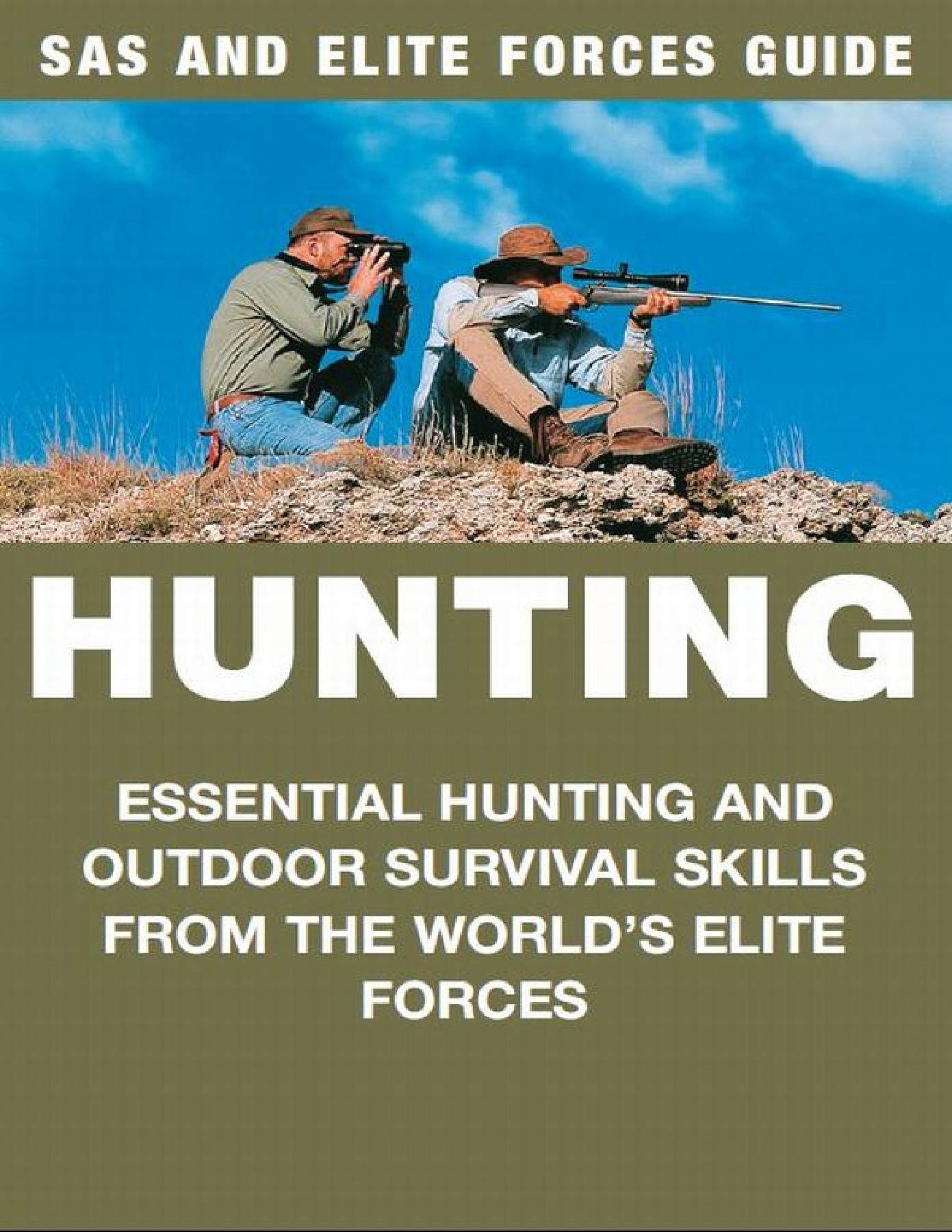 Hunting - Essential Hunting and Outdoor Survival Skills from the World ...