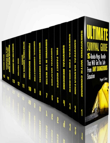 Ultimate Survival Guide - 15-Books-Mega Bundle - That Will Get You Safe ...