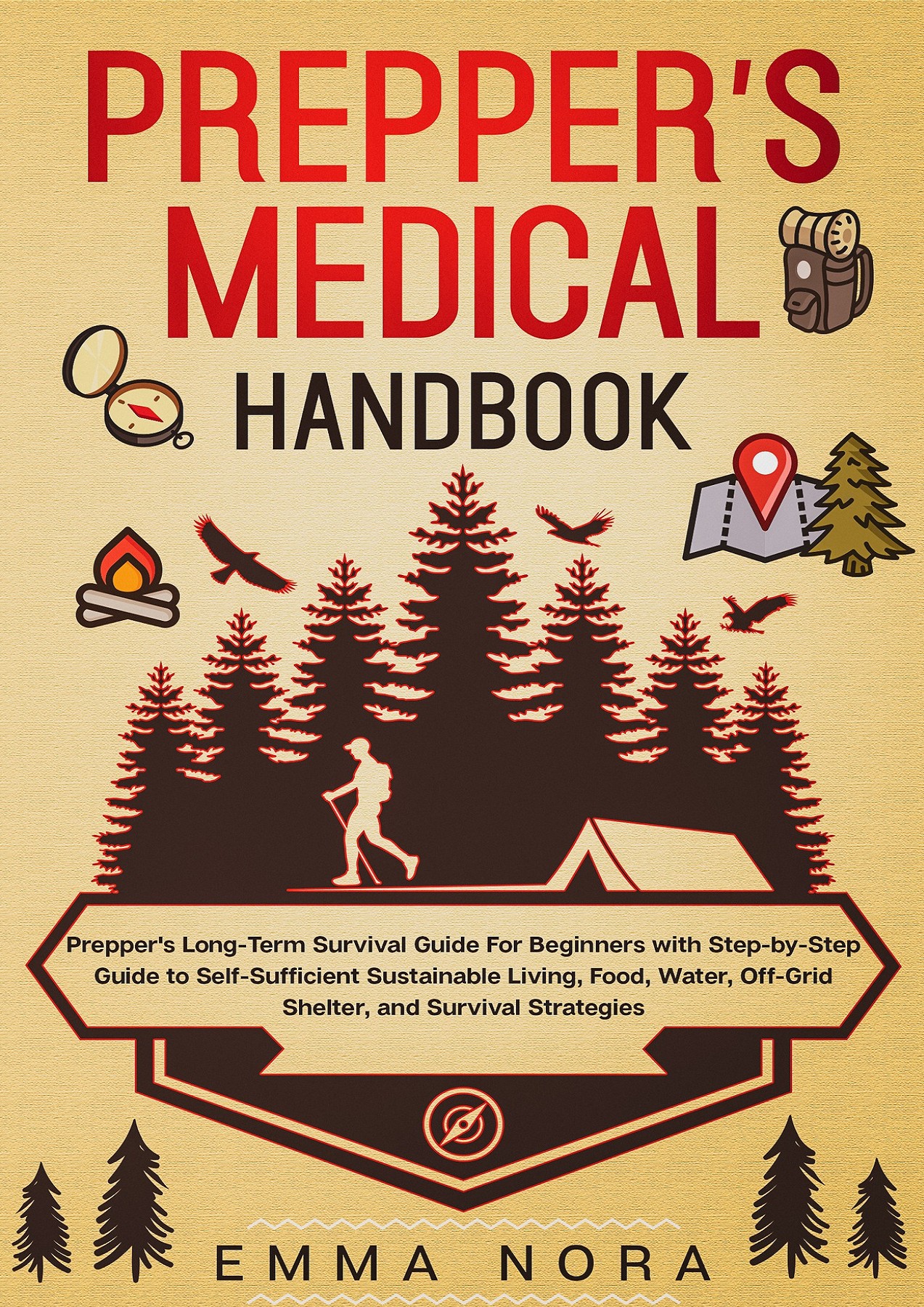 Prepper’s Medical Handbook - Prepper’s Long-Term Survival Guide For ...
