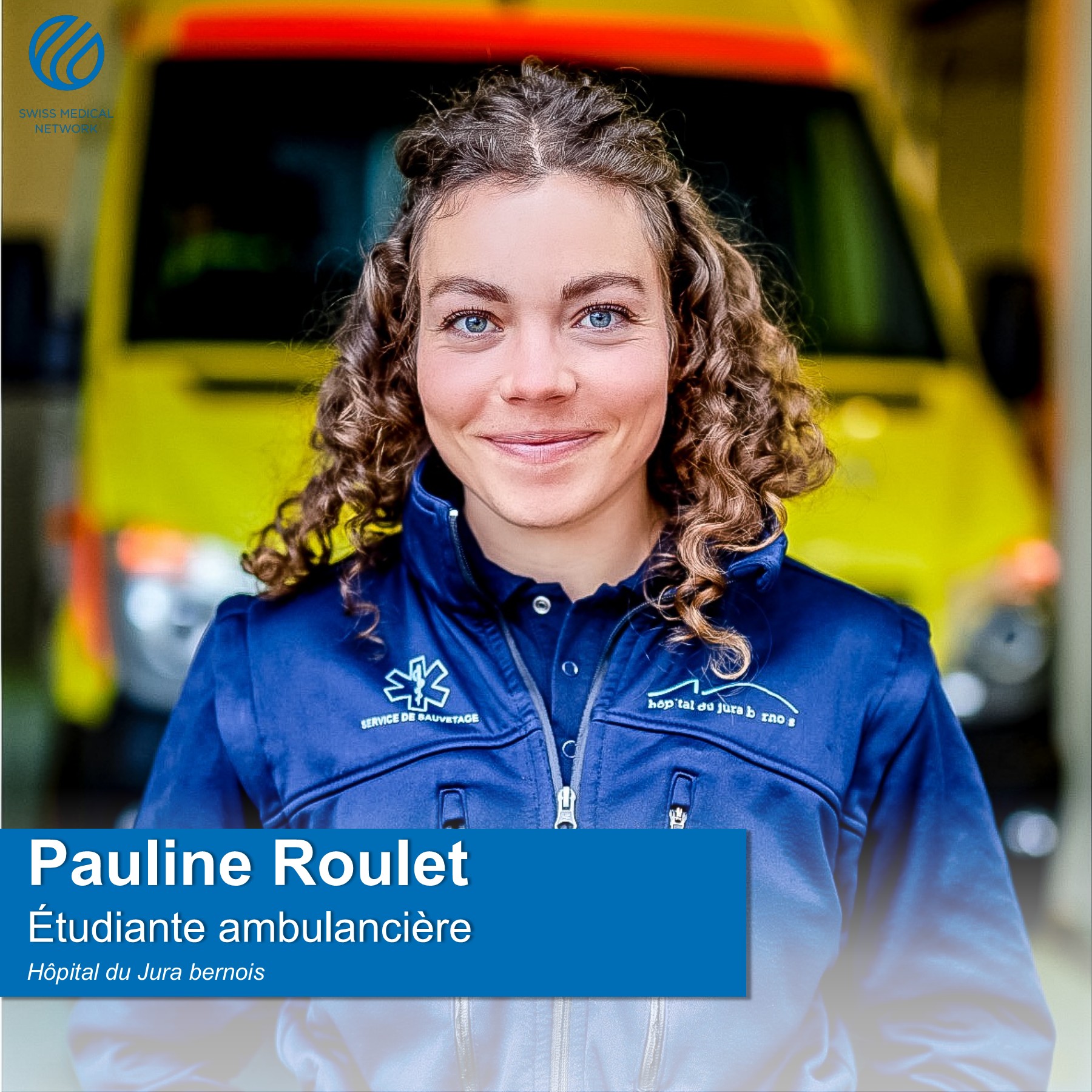 Portrait n°2 - Pauline Roulet - Swiss Medical Network - Digital ...