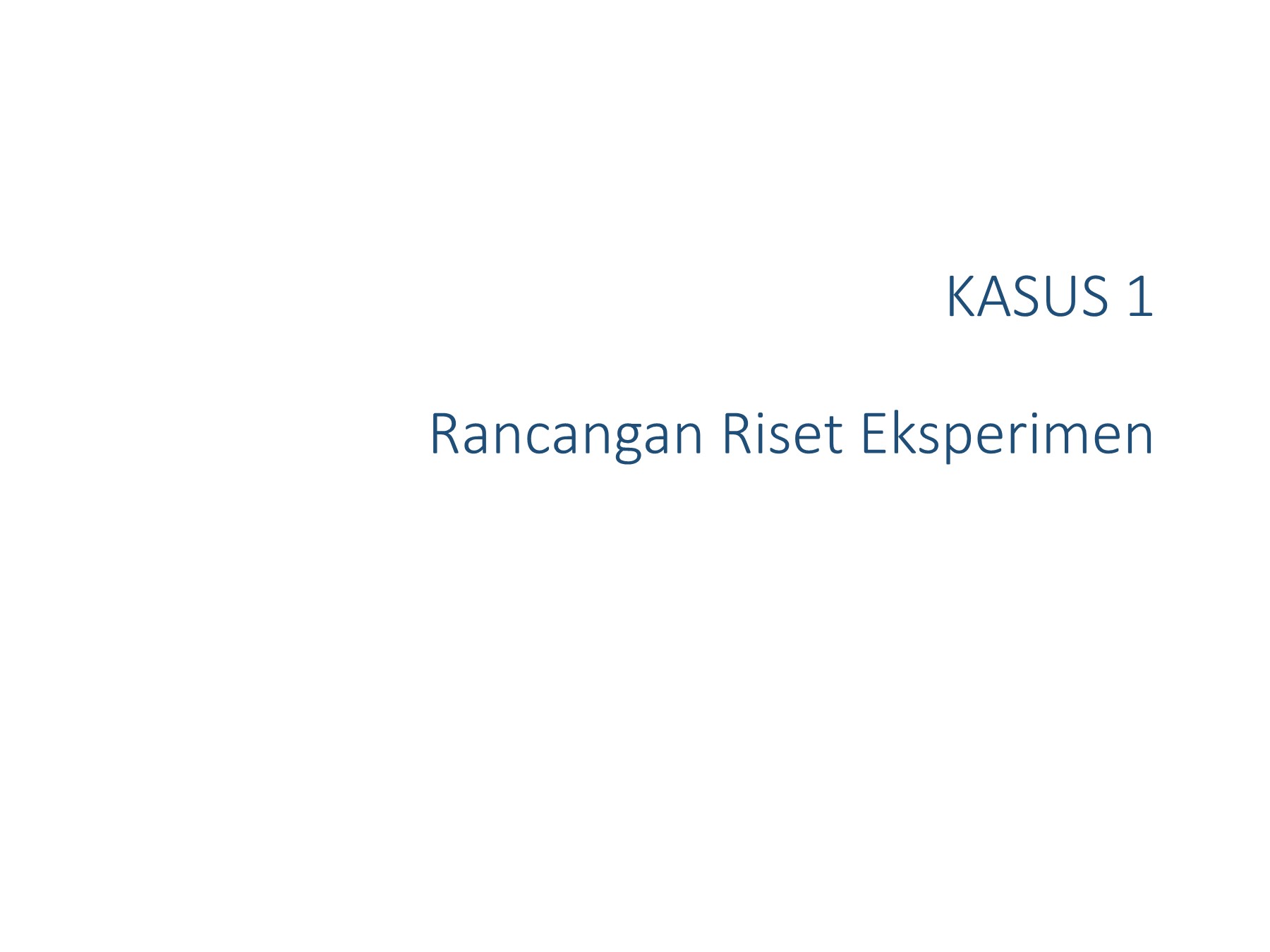 Kasus 1_Eksperimen-contoh ujian - R Landung Nugraha - Halaman 1 | PDF ...
