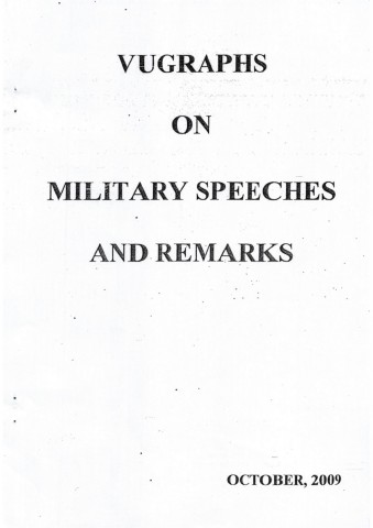 Vugraphs on Military Speeches and Remarks