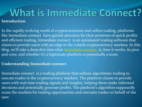 What is Immediate Connect