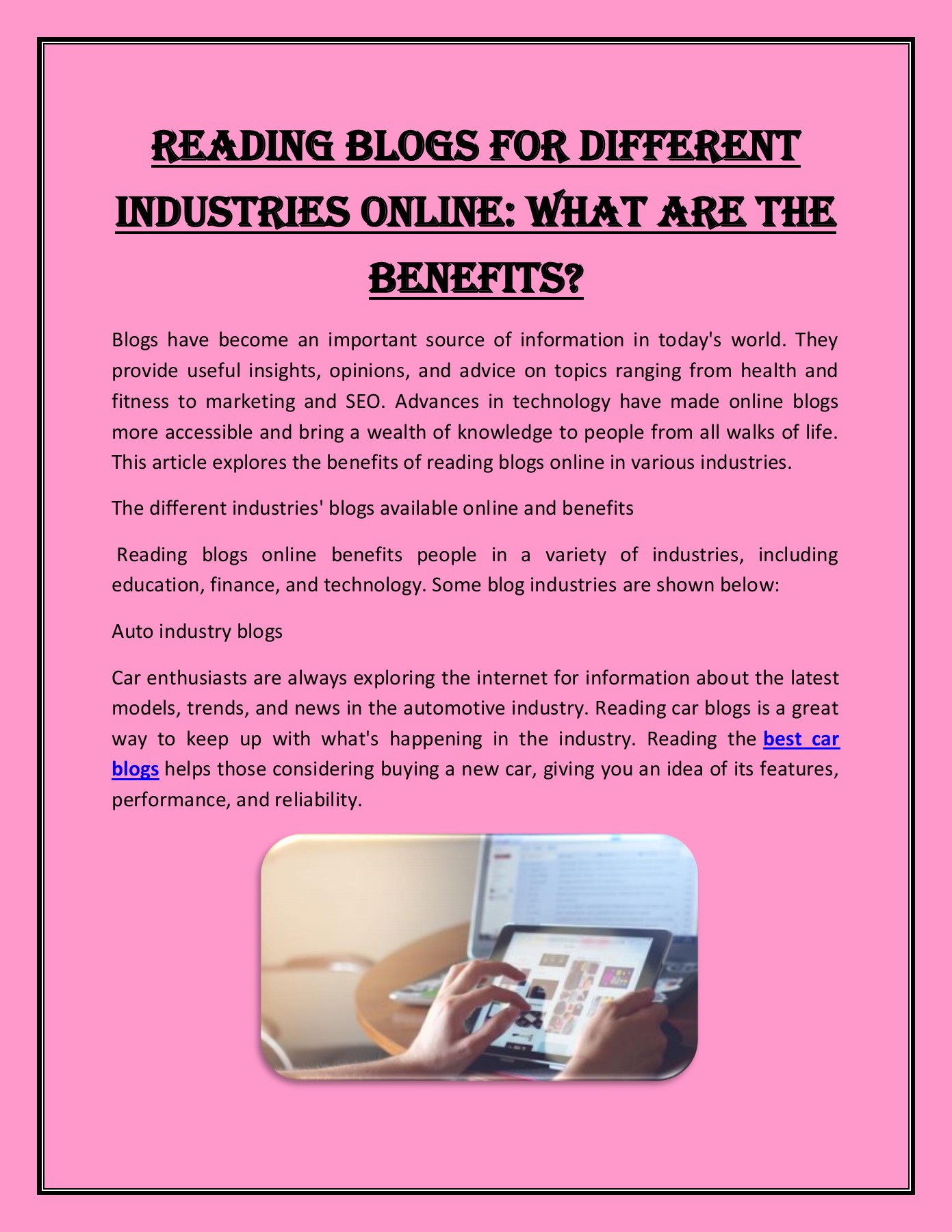 Reading blogs for different industries online what are the benefits ...