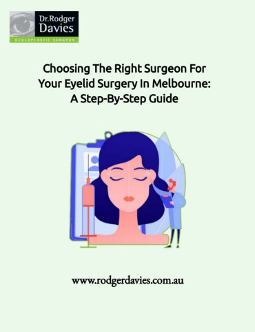 Dr. Rodger Davies_choosing-the-right-surgeon-for-your-eyelid-surgery-in ...