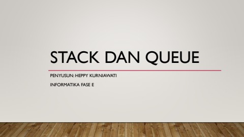 STACK dan QUEue
