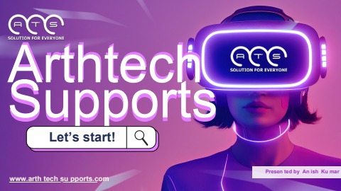 Arthtech Supports: Your Trusted Partner in IT Solutions